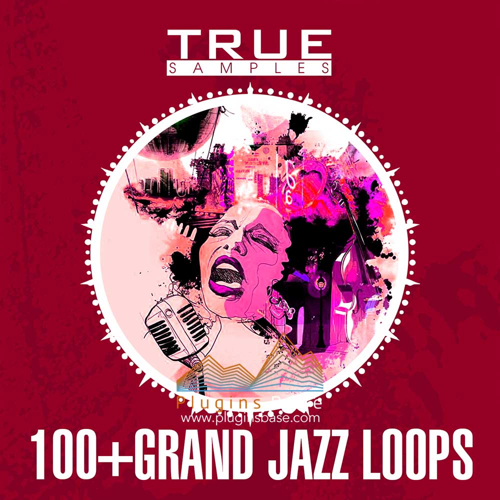 True Samples 100 Grand Jazz Loops WAV MiDi文件 爵士 鼓 钢琴等 采样包 音源 音色 - 插件基地